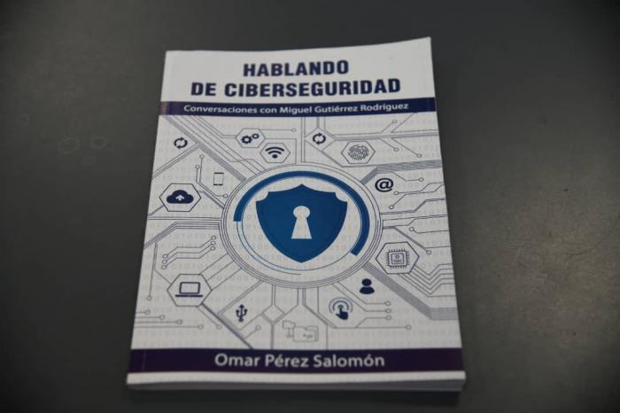 Hablando de Ciberseguridad, un libro imperdible › Cultura › Granma ...